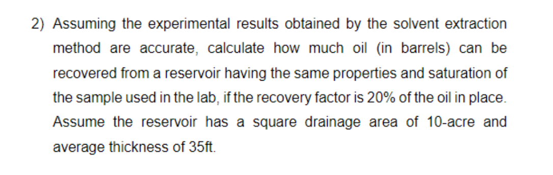 Solved 2) Assuming the experimental results obtained by the | Chegg.com