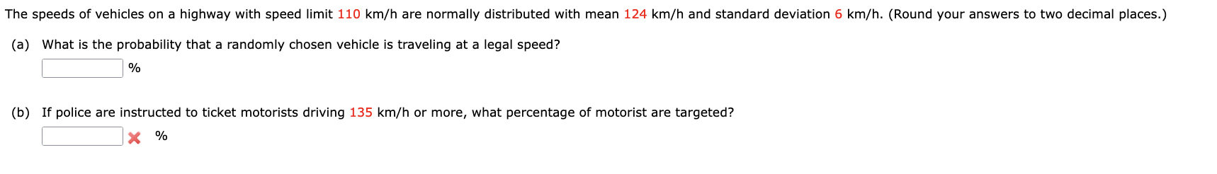Solved The speeds of vehicles on a highway with speed limit | Chegg.com