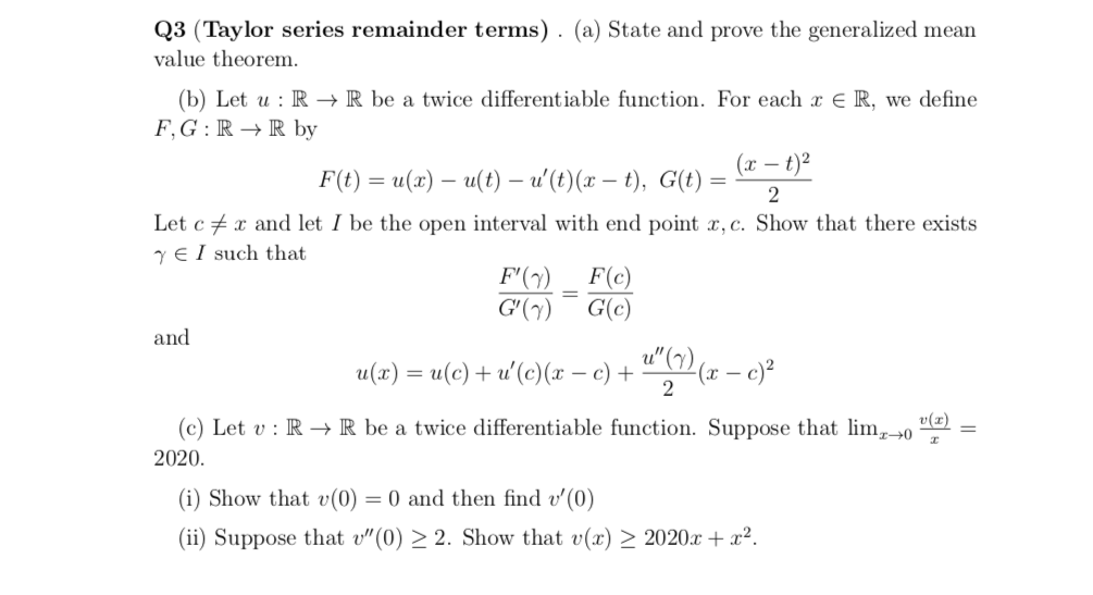Q3 (Taylor series remainder terms) . (a) State and | Chegg.com