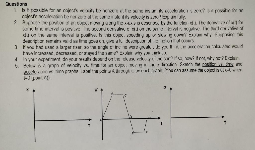 Solved 1. Is it possible for an object's velocity be nonzero | Chegg.com