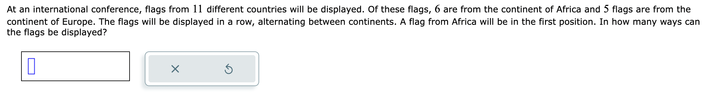 Solved At an international conference, flags from 11 | Chegg.com