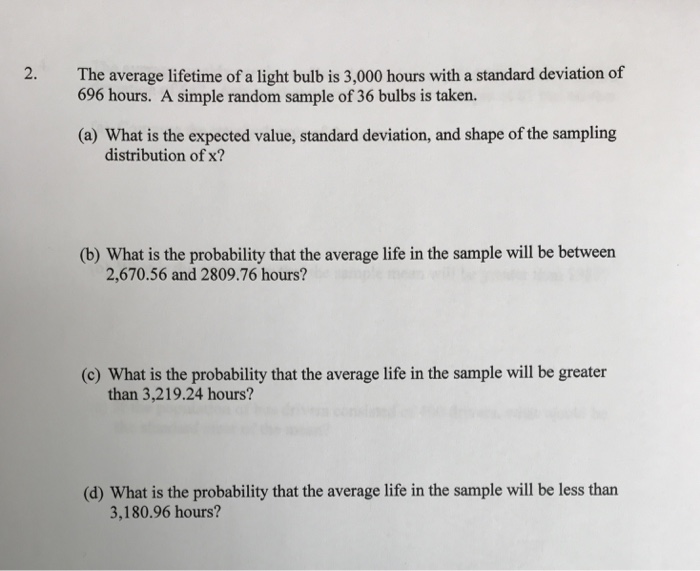 Solved The average lifetime of a light bulb is 3,000 hours | Chegg.com