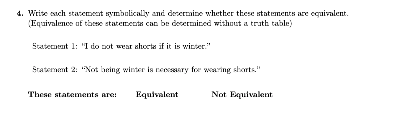 Solved 4. Write each statement symbolically and determine | Chegg.com