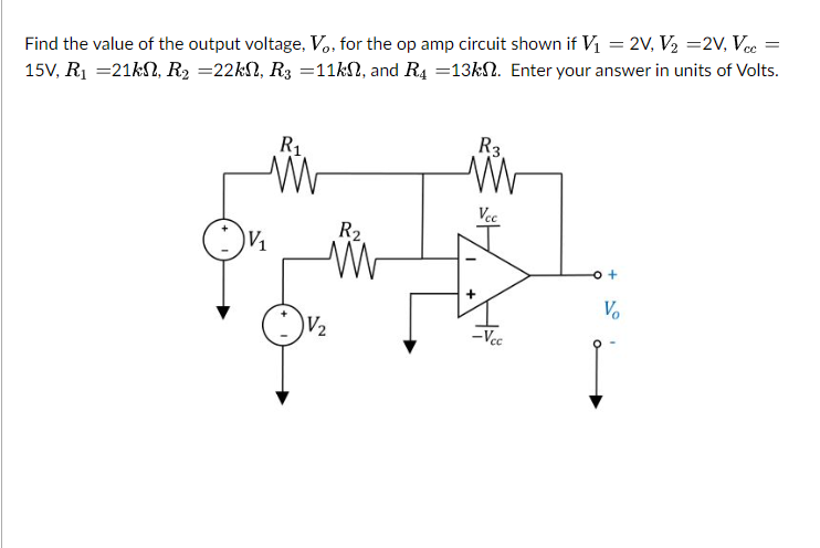 Solved Find the value of the output voltage, Vo, for the op | Chegg.com