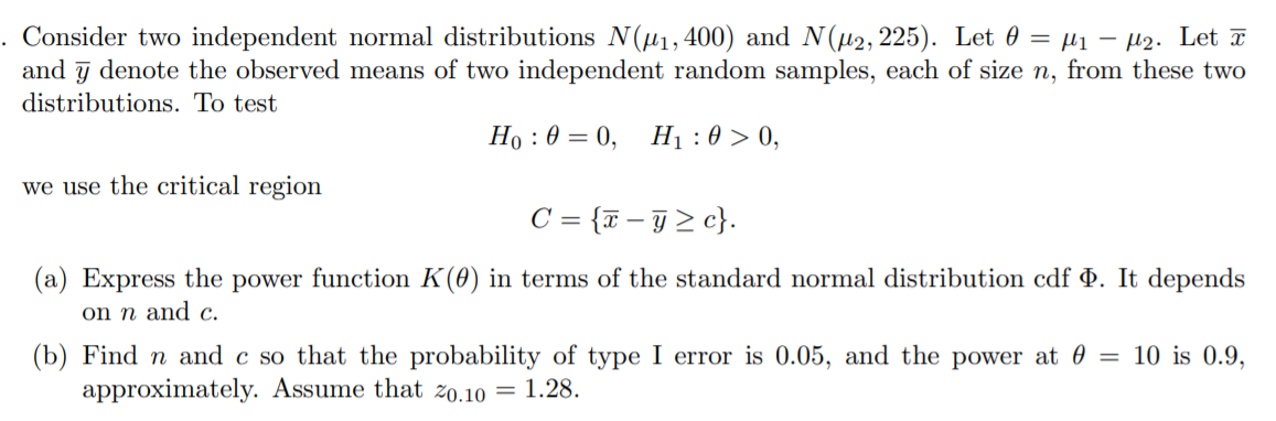 Solved . Consider two independent normal distributions | Chegg.com
