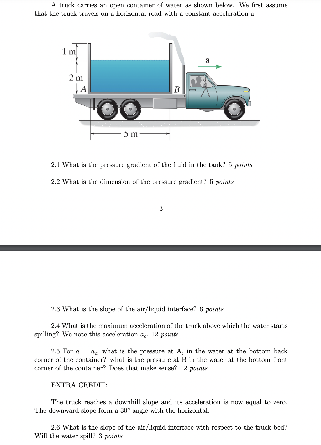 Solved A truck carries an open container of water as shown | Chegg.com