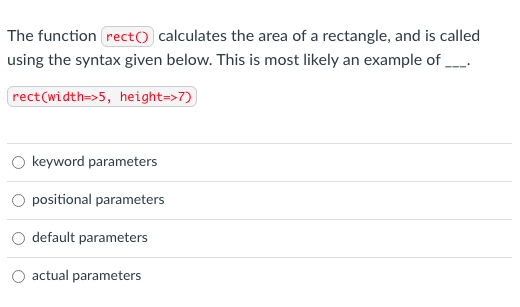 Solved The function rect() calculates the area of a | Chegg.com