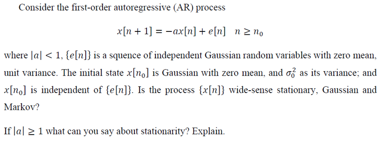 Consider the above first-order autoregressive(AR) | Chegg.com