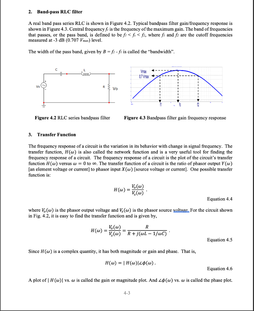 Solved 2. Band-pass RLC filter A real band pass series RLC | Chegg.com