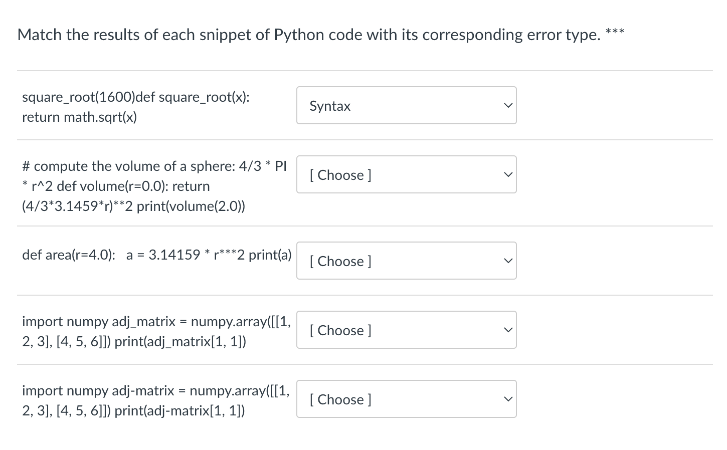 Solved Match The Results Of Each Snippet Of Python Code With Chegg