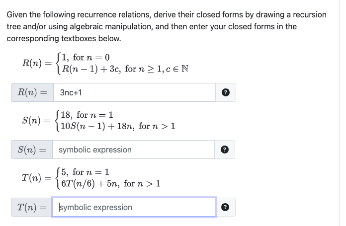 Solved Given The Following Recurrence Relations Derive