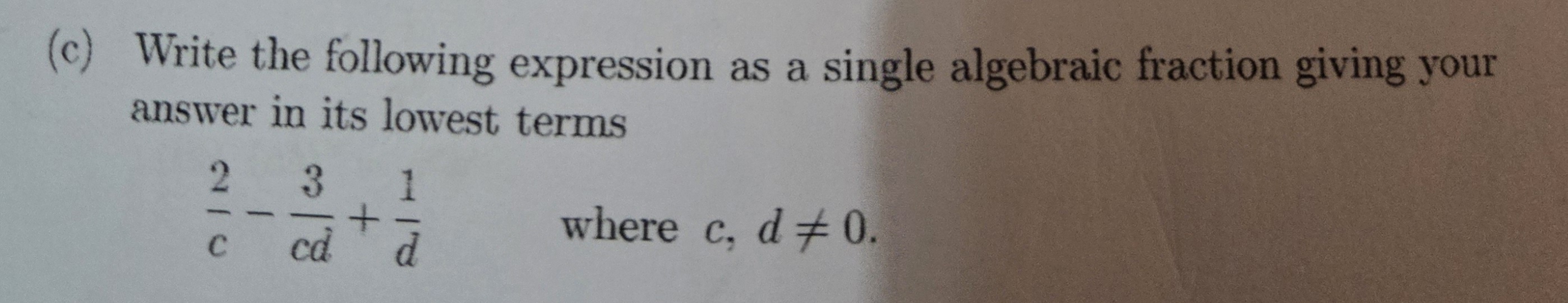 Solved (c) ﻿Write the following expression as ﻿a single | Chegg.com