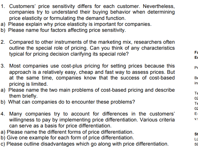 Solved 1. Customers' price sensitivity differs for each | Chegg.com