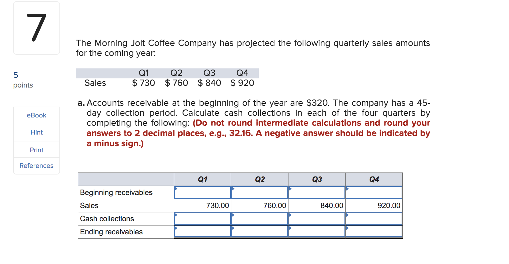 Solved The Morning Jolt Coffee Company has projected the | Chegg.com