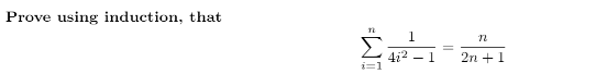 Solved Prove using induction, that 12 1 4,2 - 1 i=1 2n +1 | Chegg.com