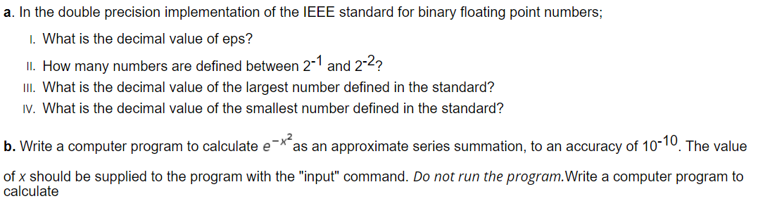 Solved a. In the double precision implementation of the IEEE | Chegg.com