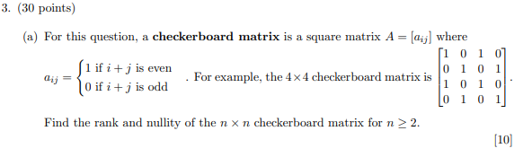 Solved 3. (30 points) (a) For this question, a checkerboard | Chegg.com