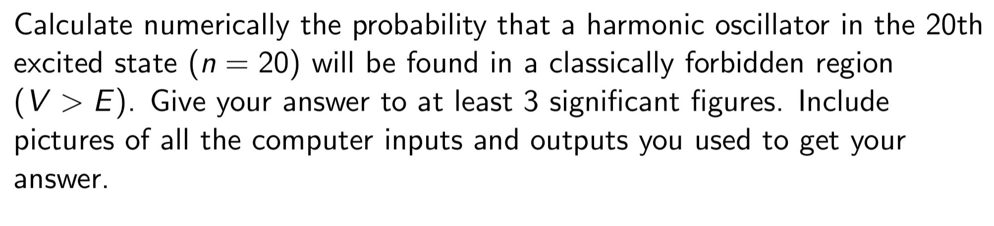 Solved Calculate numerically the probability that a harmonic | Chegg.com