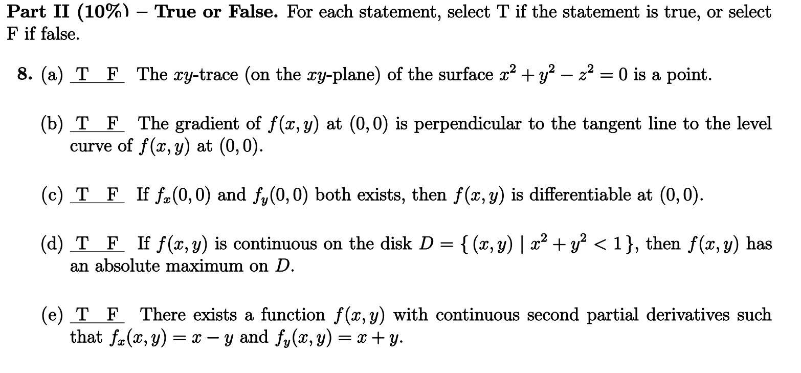 Solved Part II (10%) - True or False. For each statement, | Chegg.com