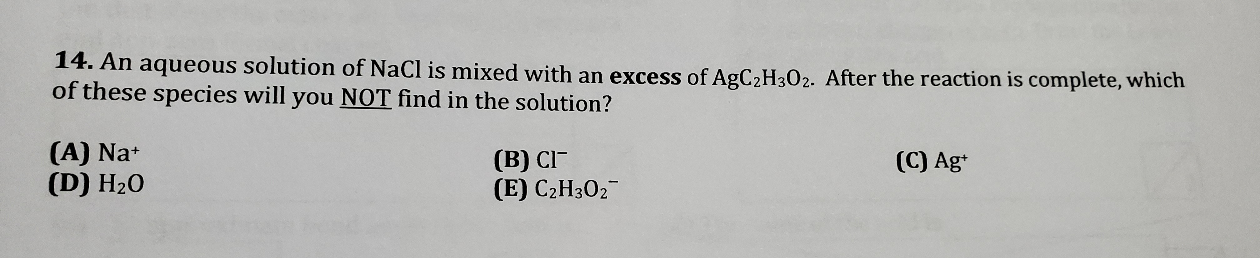 Solved 14. An aqueous solution of NaCl is mixed with an | Chegg.com