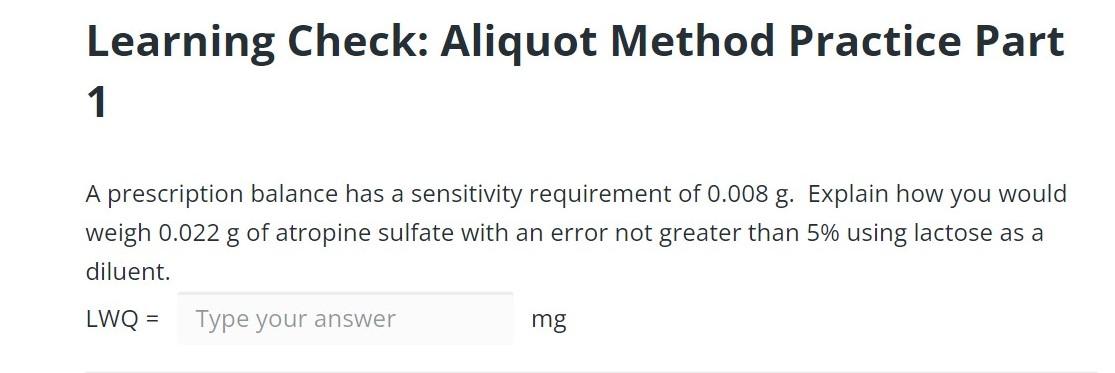 Solved Learning Check: Aliquot Method Practice Part 1 A | Chegg.com