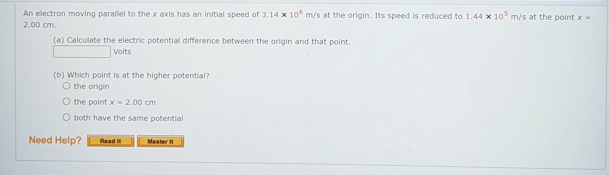Solved An electron moving parallel to the x axis has an | Chegg.com