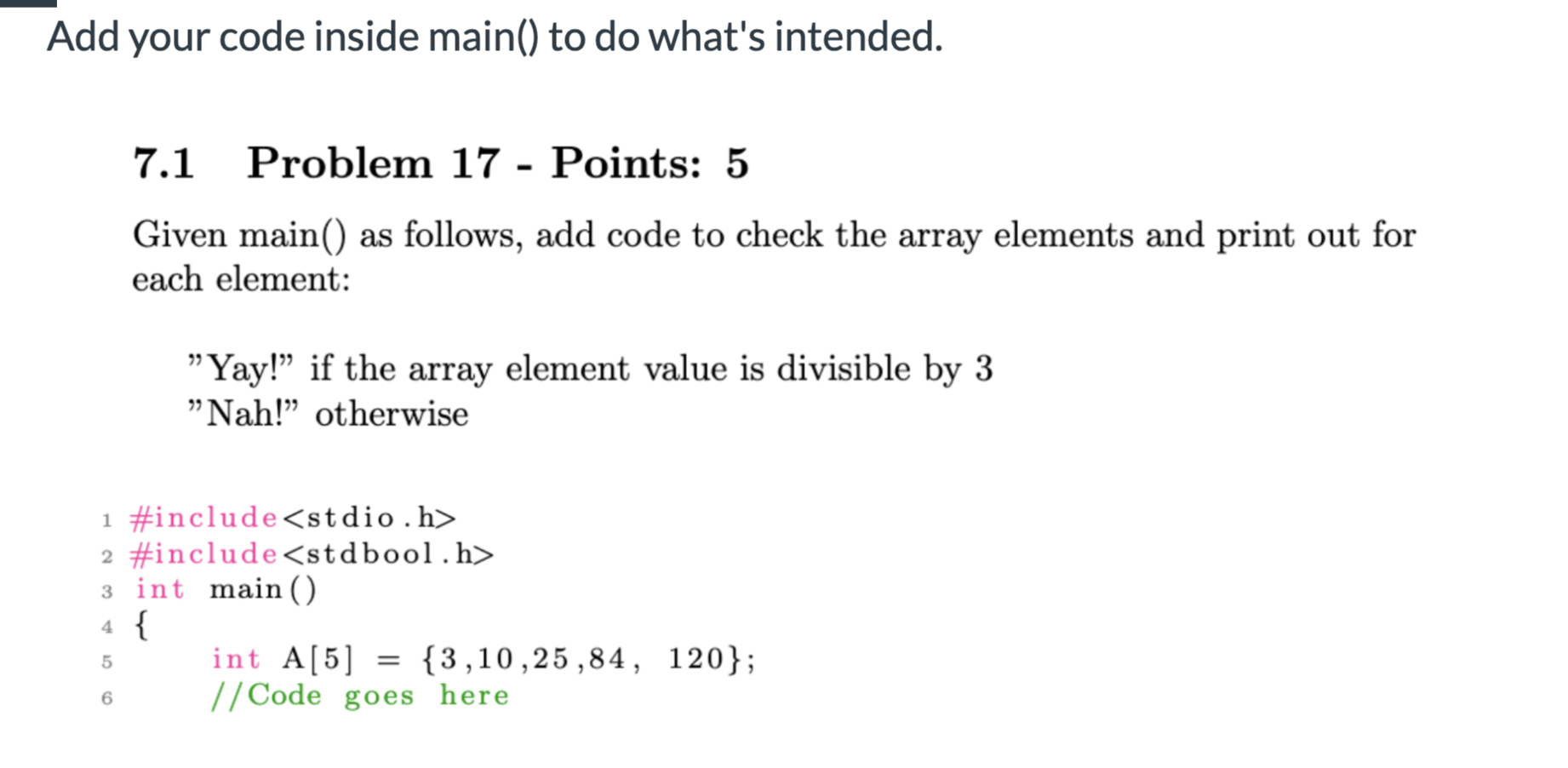 Solved Add your code inside main() to do what's intended. | Chegg.com