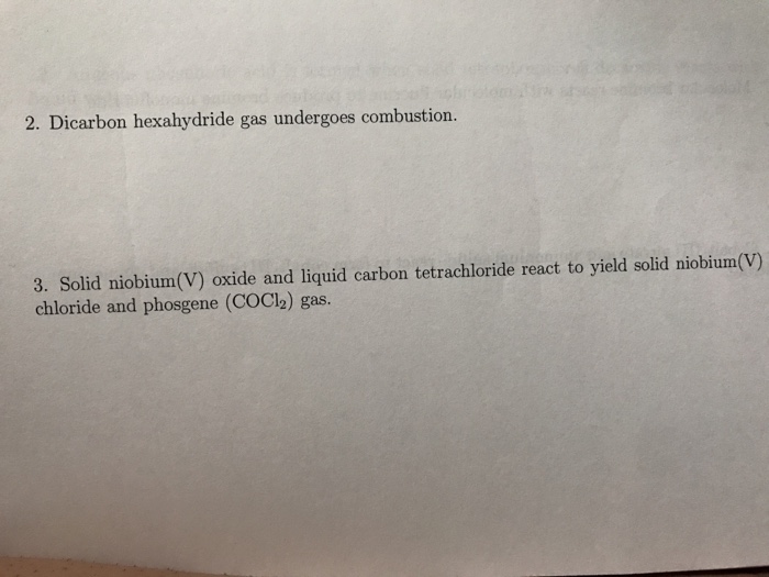 Solved 2. Dicarbon hexahydride gas undergoes combustion. 3. | Chegg.com