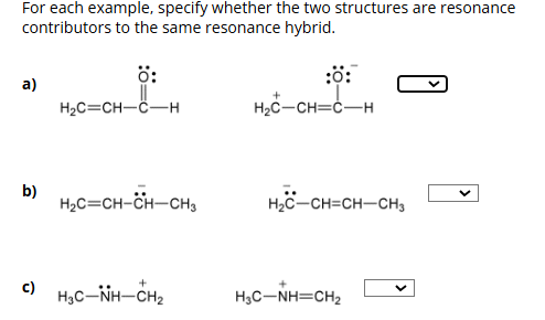 Solved For each example, specify whether the two structures | Chegg.com