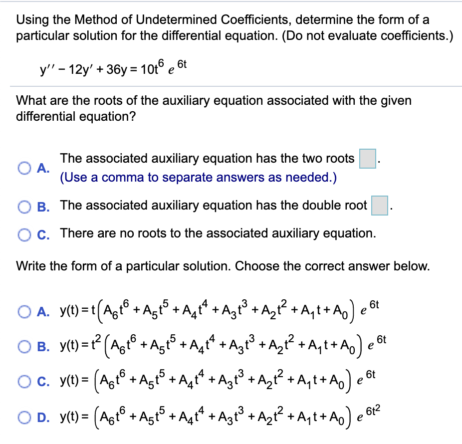 Solved Using the Method of Undetermined Coefficients, | Chegg.com