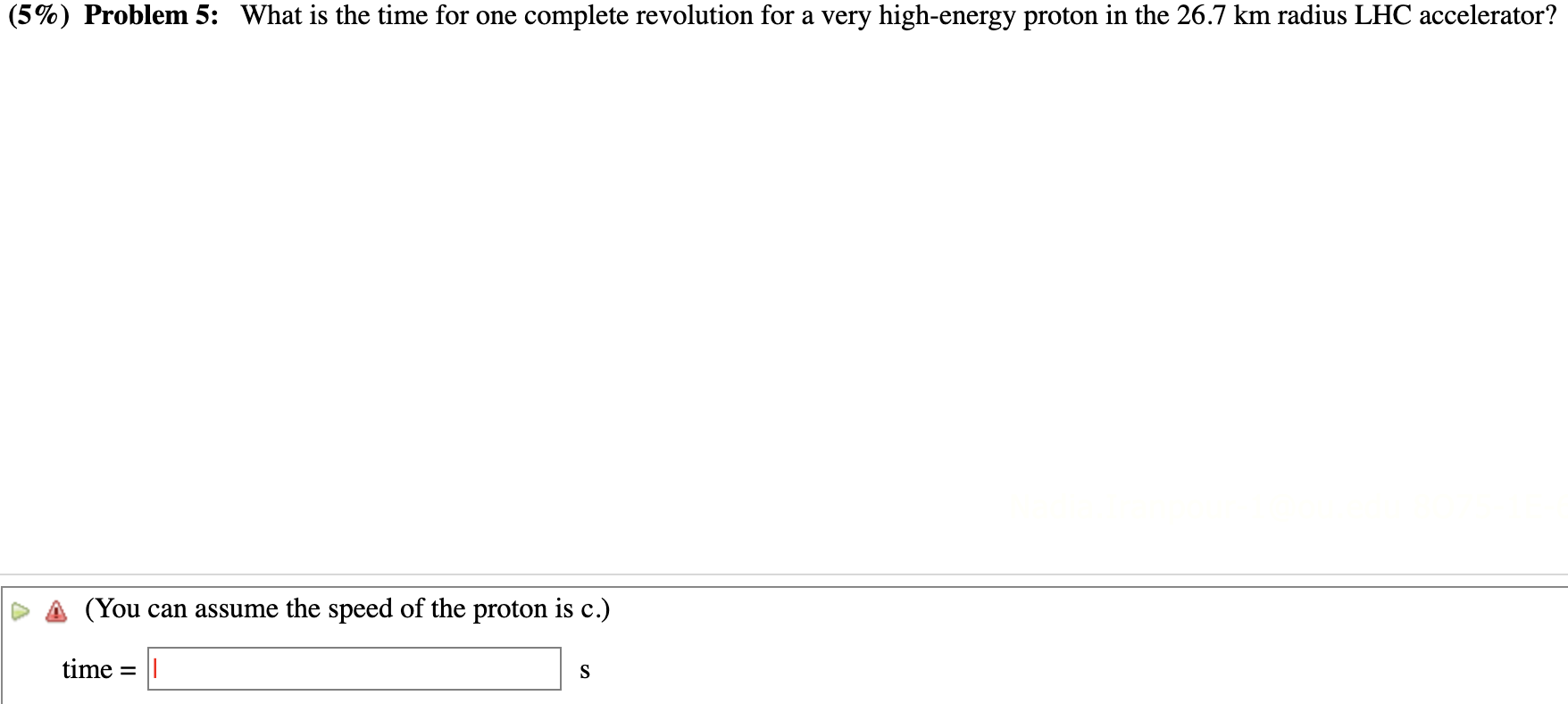 Solved (5\%) Problem 5: What is the time for one complete | Chegg.com
