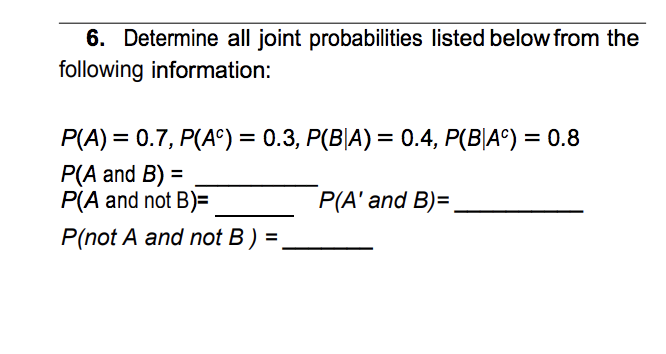 Solved 6. Determine all joint probabilities listed below | Chegg.com