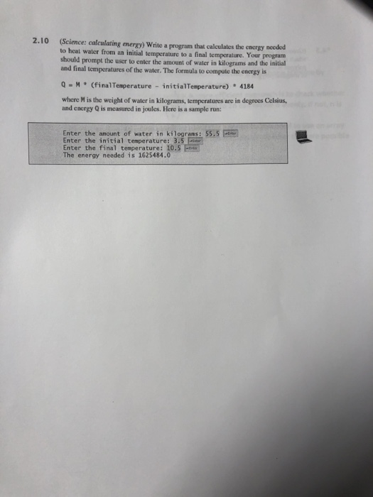 Solved 2.10 (Science: calculating energy) Write a program | Chegg.com