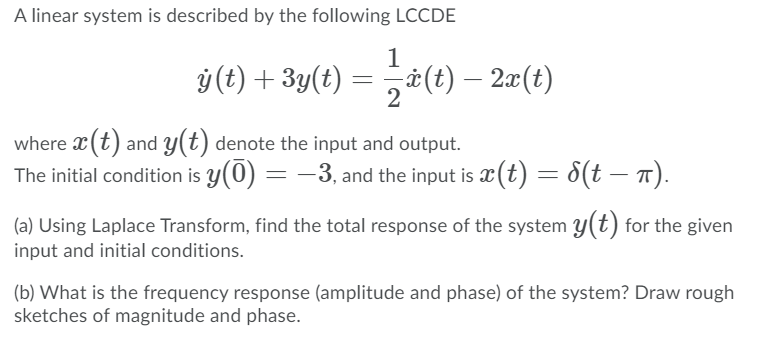 Solved A linear system is described by the following LCCDE 1 | Chegg.com