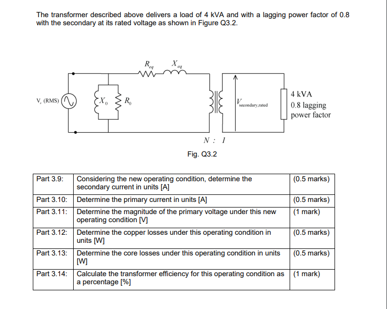 Solved Task-3 Transformer rated power [VA] Primary voltage | Chegg.com