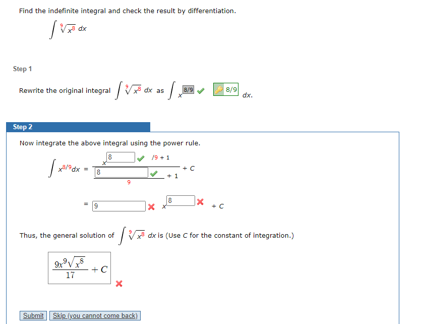 Solved Find the indefinite integral and check the result by | Chegg.com