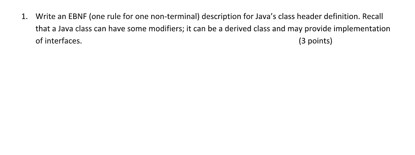Solved 1. Write an EBNF (one rule for one non-terminal) | Chegg.com