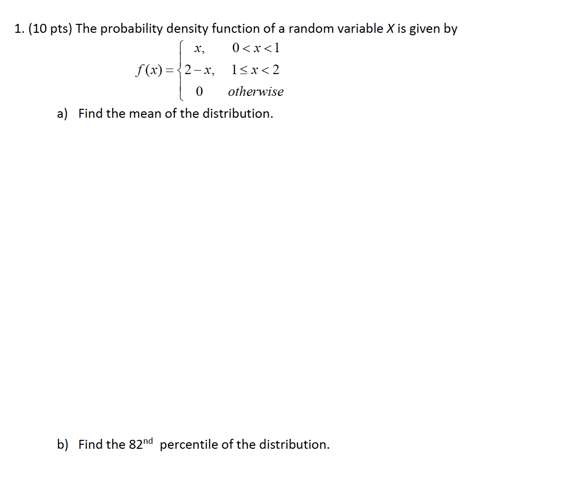 Solved (10 pts) The probability density function of a random | Chegg.com