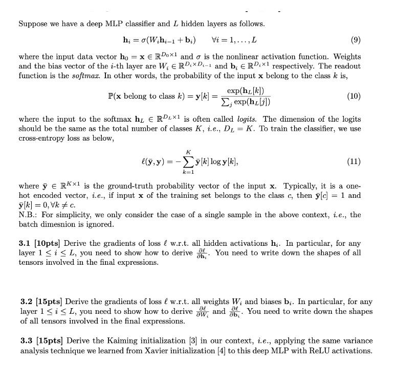 Solved Suppose we have a deep MLP classifier and L hidden | Chegg.com
