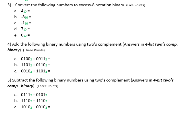 Solved 3) Convert the following numbers to excess-8 notation | Chegg.com