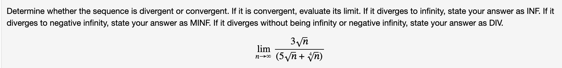 Solved Determine whether the sequence is divergent or | Chegg.com