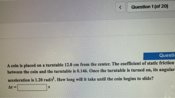 Solved A coin is placed on a turntable 12.0 cm from the | Chegg.com