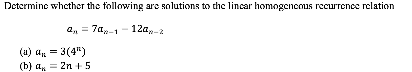 Solved Determine Whether The Following Are Solutions To The