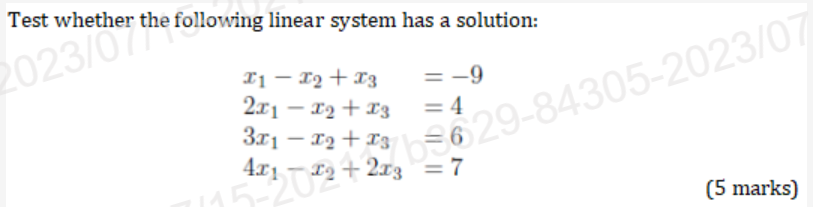 Solved Test whether the following linear system has a | Chegg.com