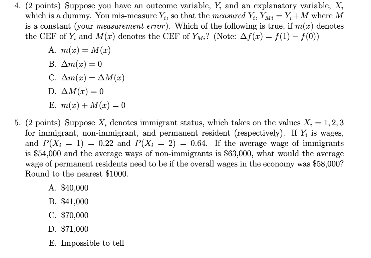 Solved 4. (2 points) Suppose you have an outcome variable, | Chegg.com
