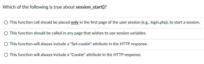 Solved Which of the following is true about session_start()? | Chegg.com