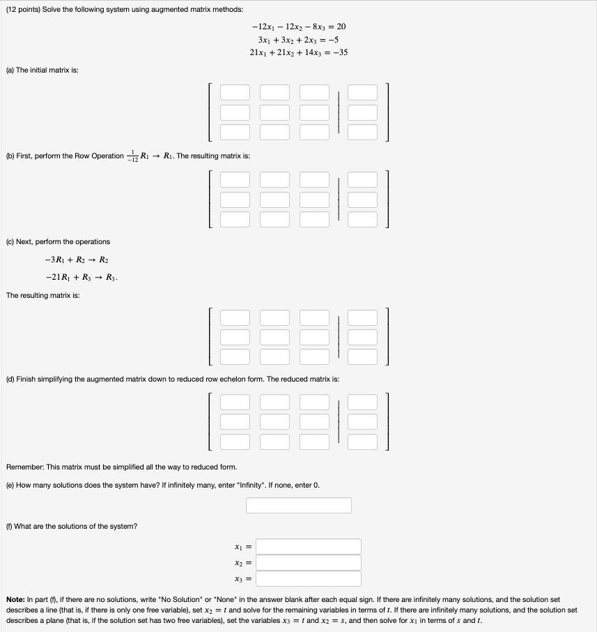 Solved (12 points) Solve the following system using | Chegg.com