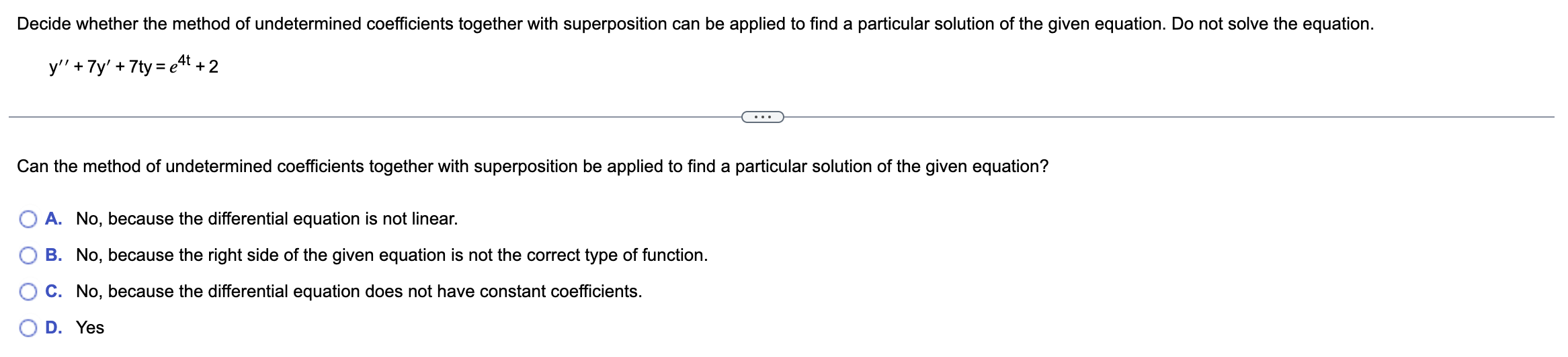 Solved Determine the form of a particular solution for the | Chegg.com
