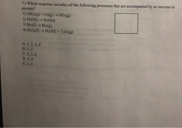 Solved 7.) Which response includes all the following | Chegg.com