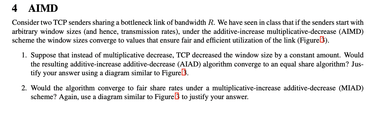 Solved 4 AIMD Consider two TCP senders sharing a bottleneck | Chegg.com